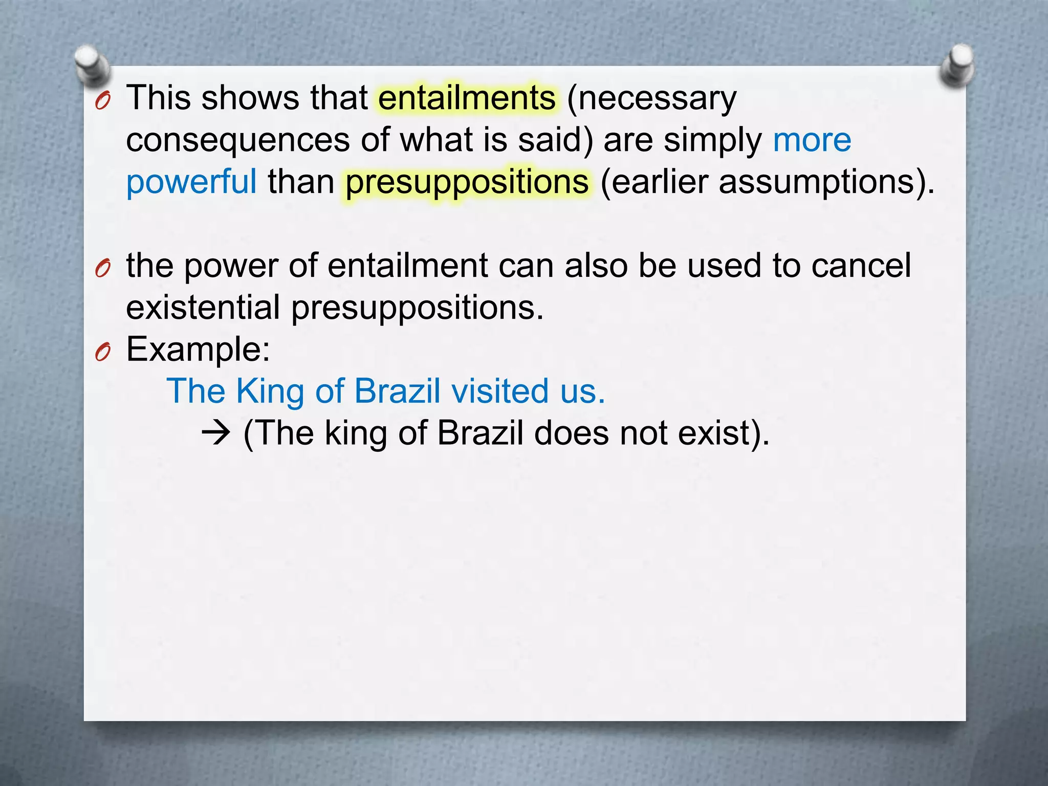 04 presupposition and entailment | PPTX