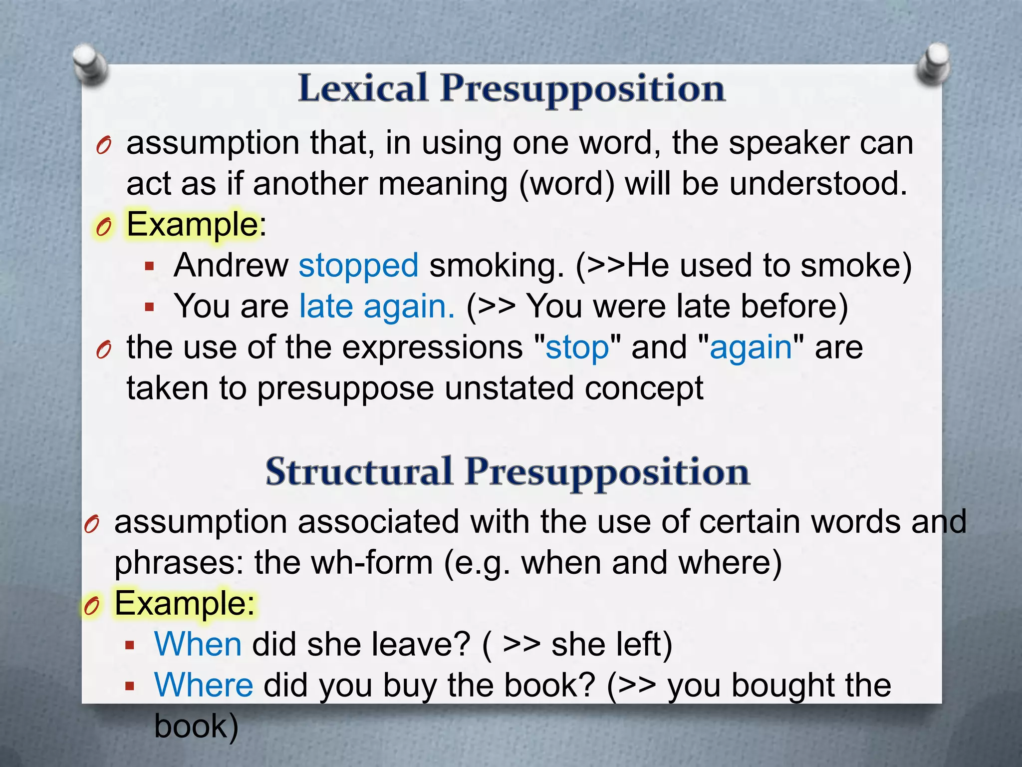 04 presupposition and entailment | PPTX