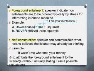 04 presupposition and entailment | PPTX