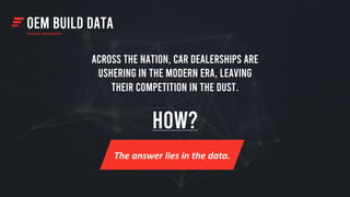 Gain the Upper Hand with OEM Build Data | PDF