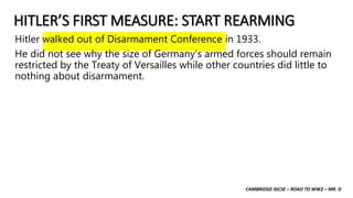 THE ROAD TO WAR 1939 - HITLER'S FOREIGN POLICY AIMS | PPTX