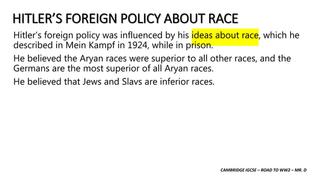 THE ROAD TO WAR 1939 - HITLER'S FOREIGN POLICY AIMS | PPTX