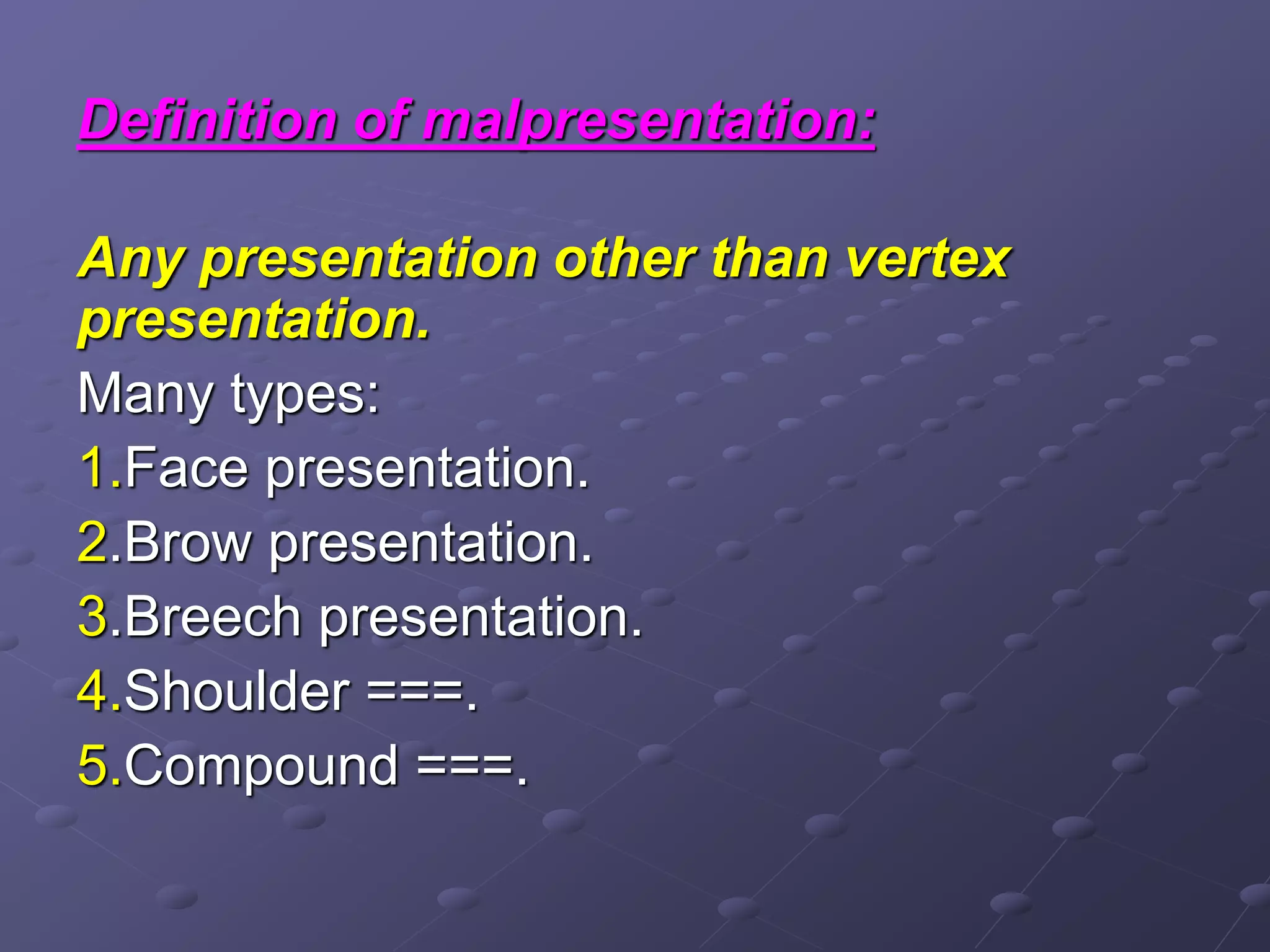 04._Malpresentations era lectures.pptx