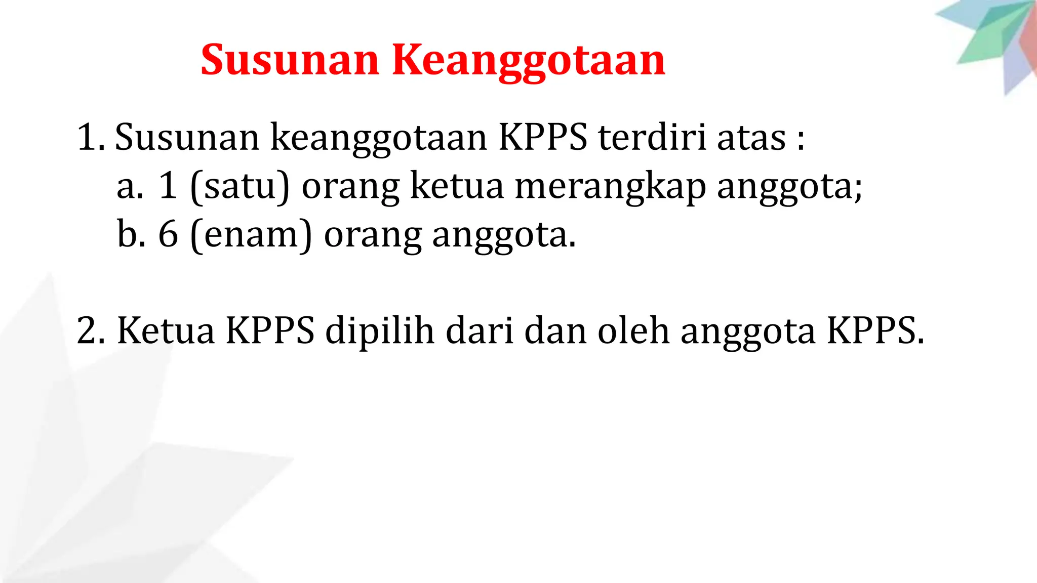 Pembentukan dan Tata Kerja KPPS_final#1.pptx