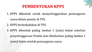 Pembentukan dan Tata Kerja KPPS_final#1.pptx