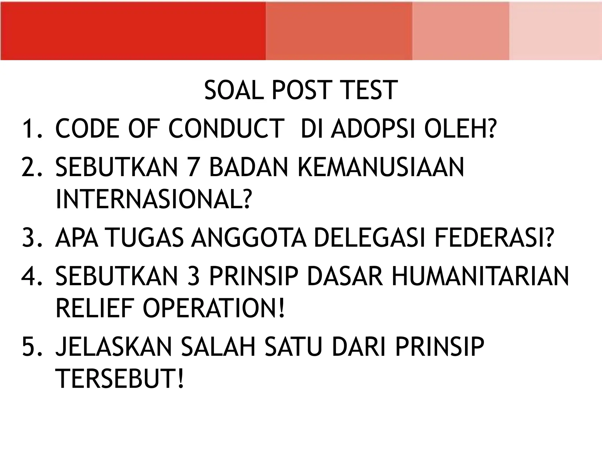 04. Code of Conduct materi ksr palang merah indonesia.ppt