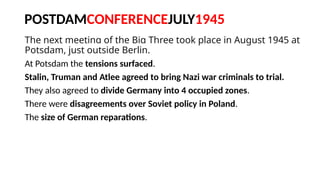 04. BEGINNINGS OF COLD WAR - Potsdam Conference.pptx