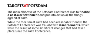 04. BEGINNINGS OF COLD WAR - Potsdam Conference.pptx