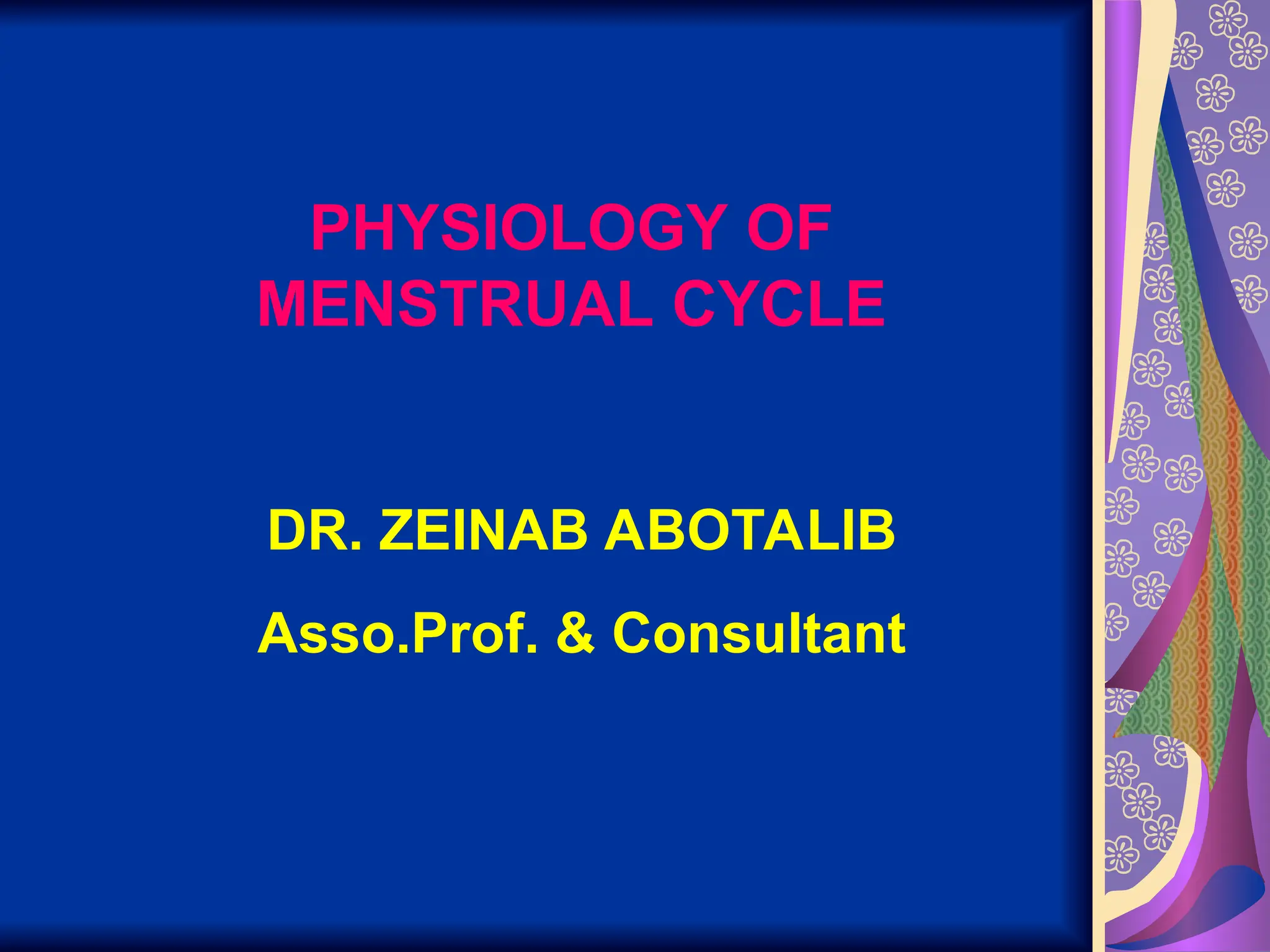 Menstrual cycle physiology in female.ppt