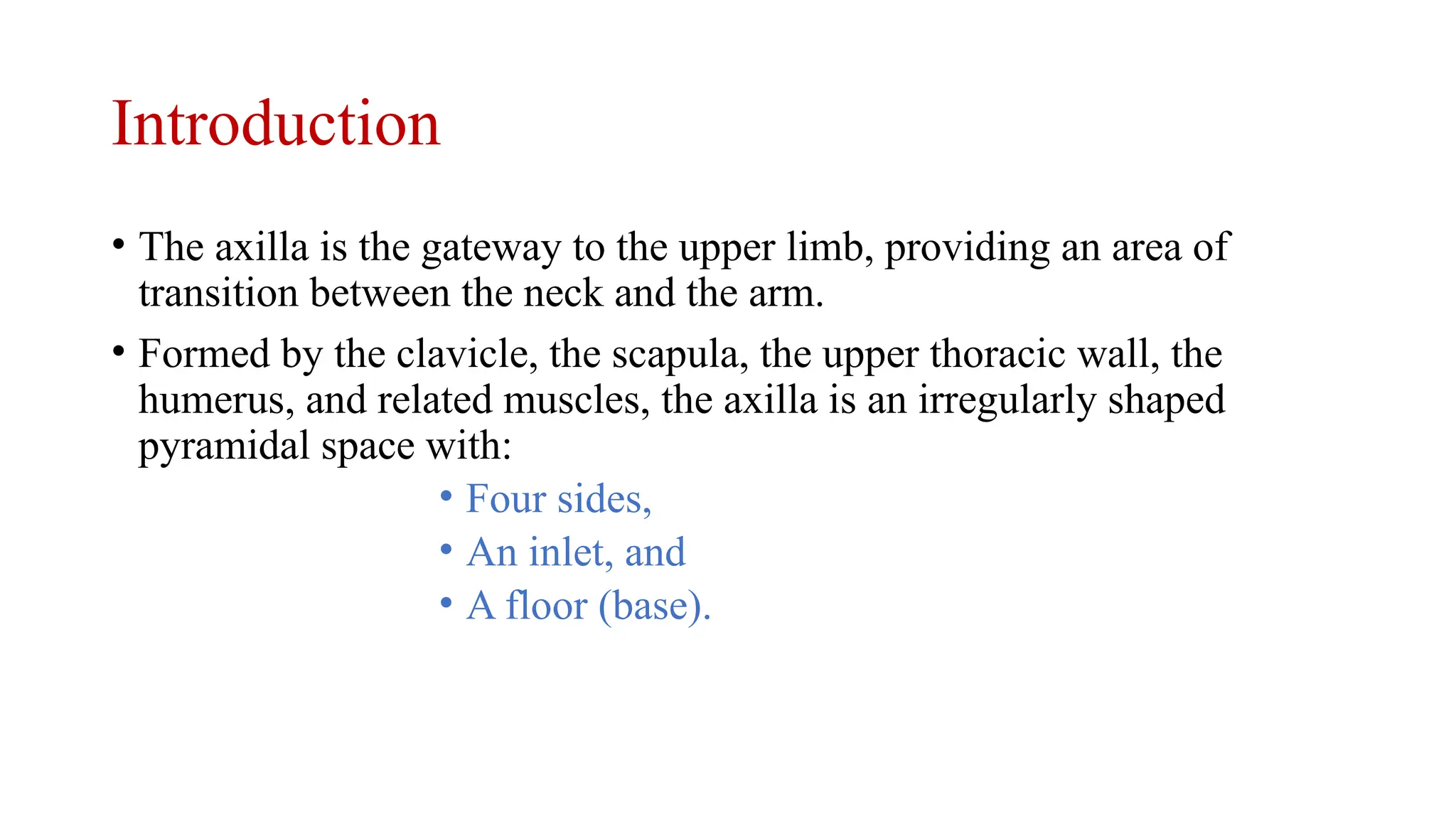 04. ANATOMY OF THE UPPER LIMB - AXILLA REGION.pptx