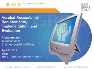 Creating Accessible PDFs with Acrobat: Requirements, Implementation, and Evaluation | PPT