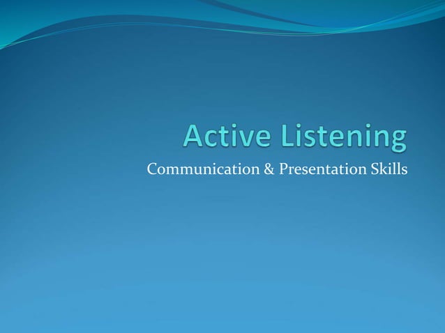 04-Active Listening.ppt