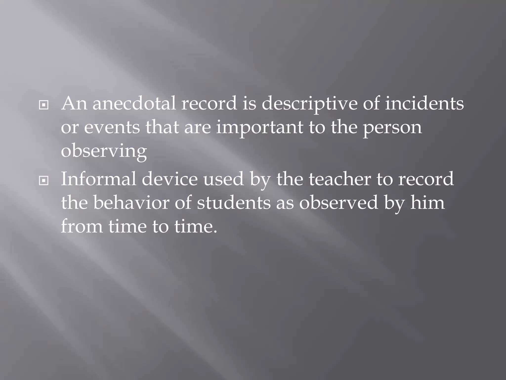 Anecdotal Record | PPTX