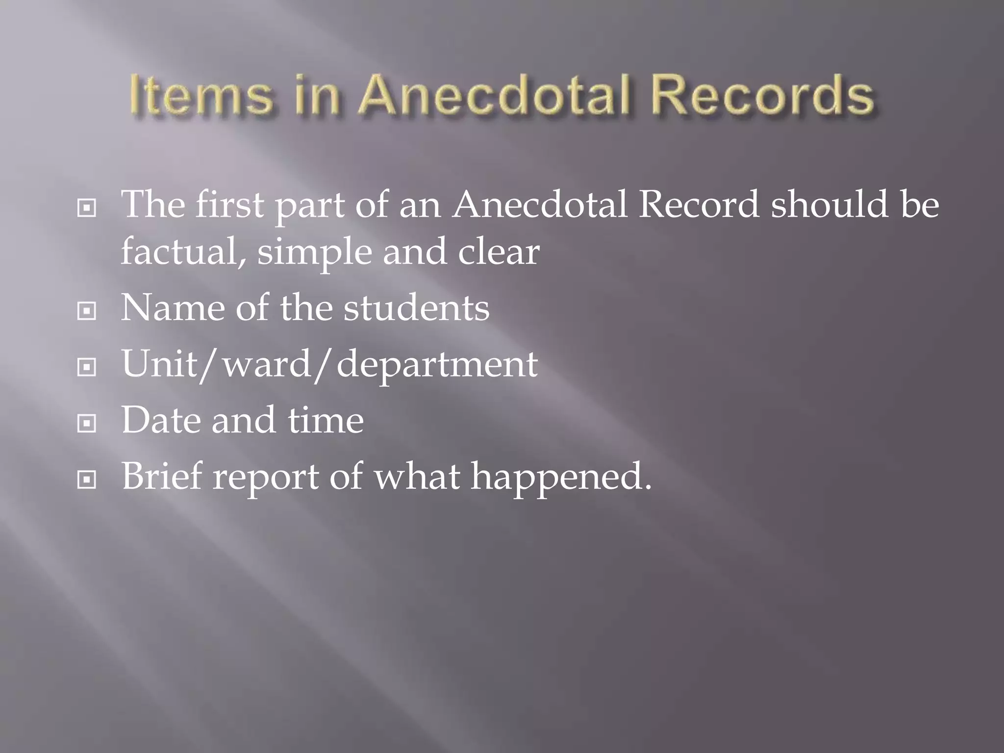 Anecdotal Record | PPTX