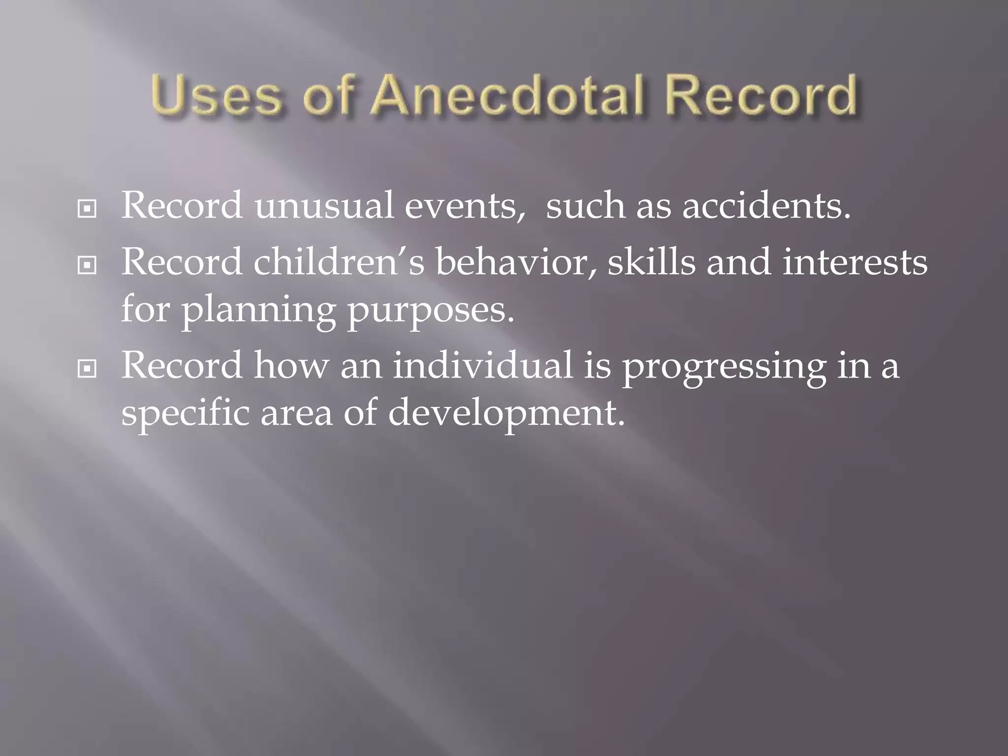 Anecdotal Record | PPTX