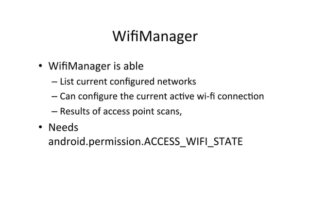 Android Wi-Fi Manager and Bluetooth Connection | PPT