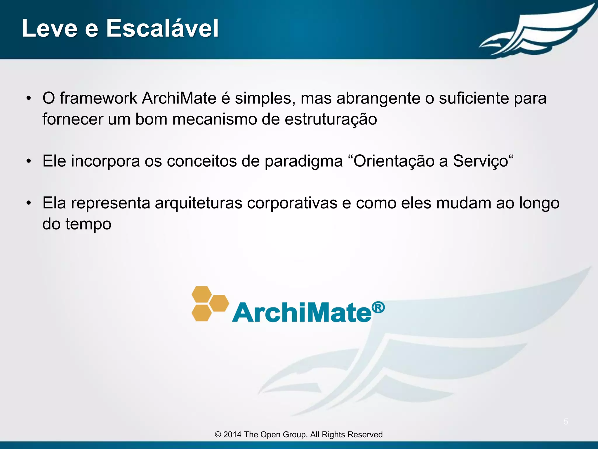 O Archimate® como ferramenta de apoio para uso do TOGAF® | PDF