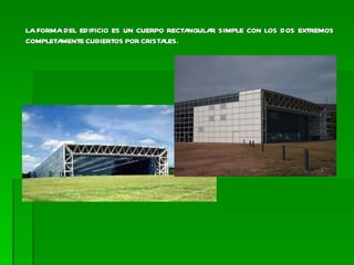 Edificios Rectangulares Simples