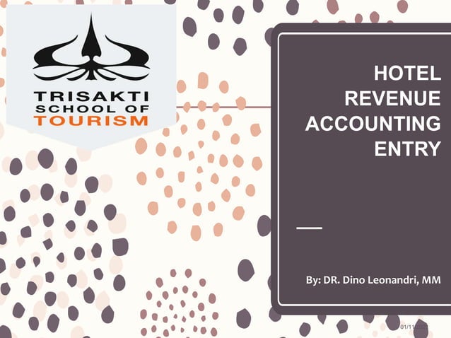 04 Basic Hotel's Accounting by Dino Leonandri-STP Trisakti | PPTX