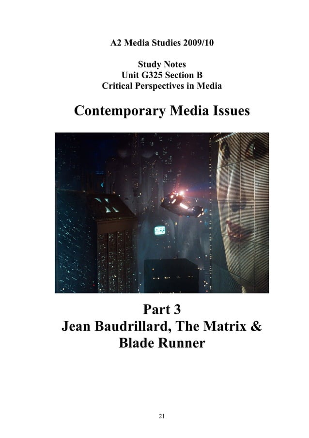 Baudrillard The Matrix and Blade Runner Simulation, Hyperreality and ...