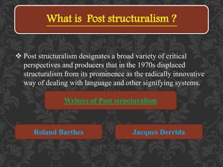 Post Structuralism and Deconstruction | PPTX | Books and Literature