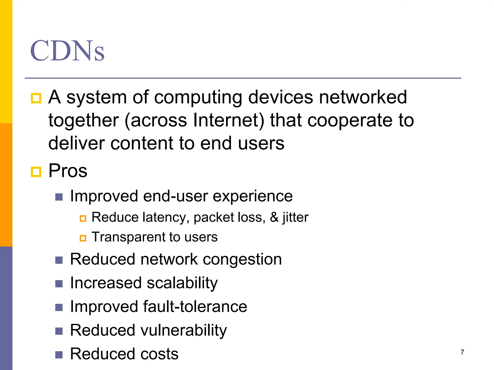 Introduction to Content Delivery Networks | PPT
