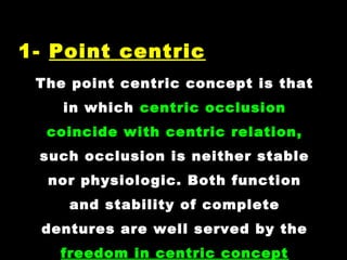 Concepts of Complete denture occlusion | PPT