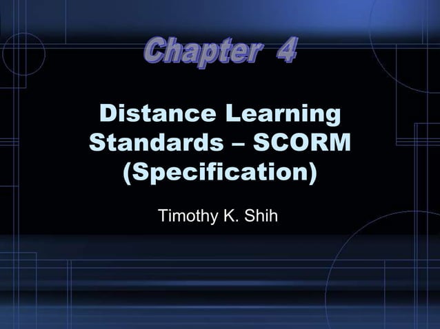 04 distance learning standards-scorm specification | PPTX | Education ...