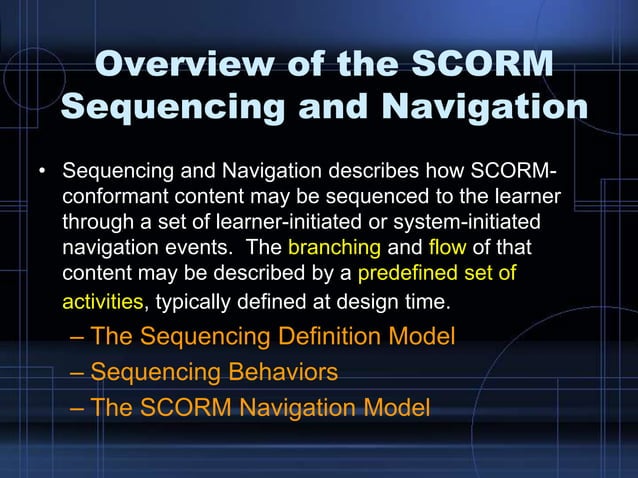 04 distance learning standards-scorm specification | PPTX | Education industry | Industries