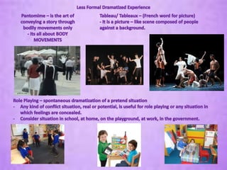 04 dramatized experiences | PPTX