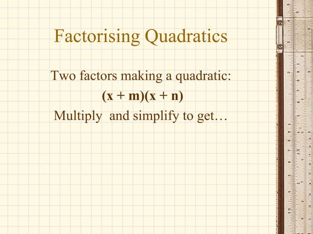 04 factorising, roots, zeros, quadratics eqn (2) | PPT