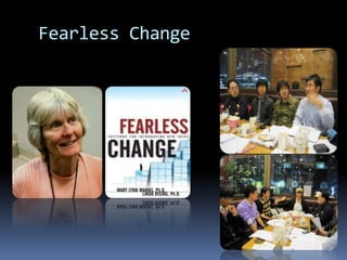 04. fearless change | PPT