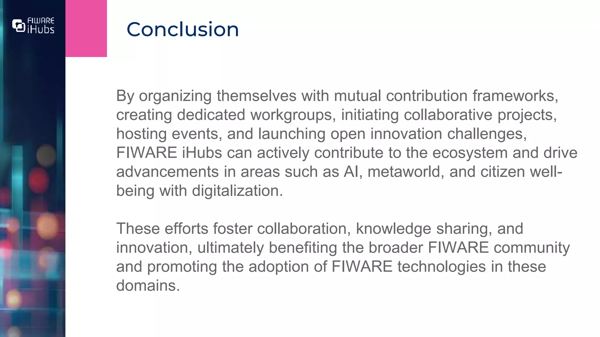 FIWARE iHubs Conclusion.pptx