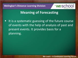 Forecasting - Principles of Management | PPTX