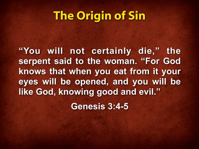 04. How Does Sin Begin? | PPT