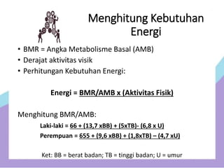 4 - Ilmu Gizi Dasar: Pehitungan Kebutuhan Gizi | PPTX