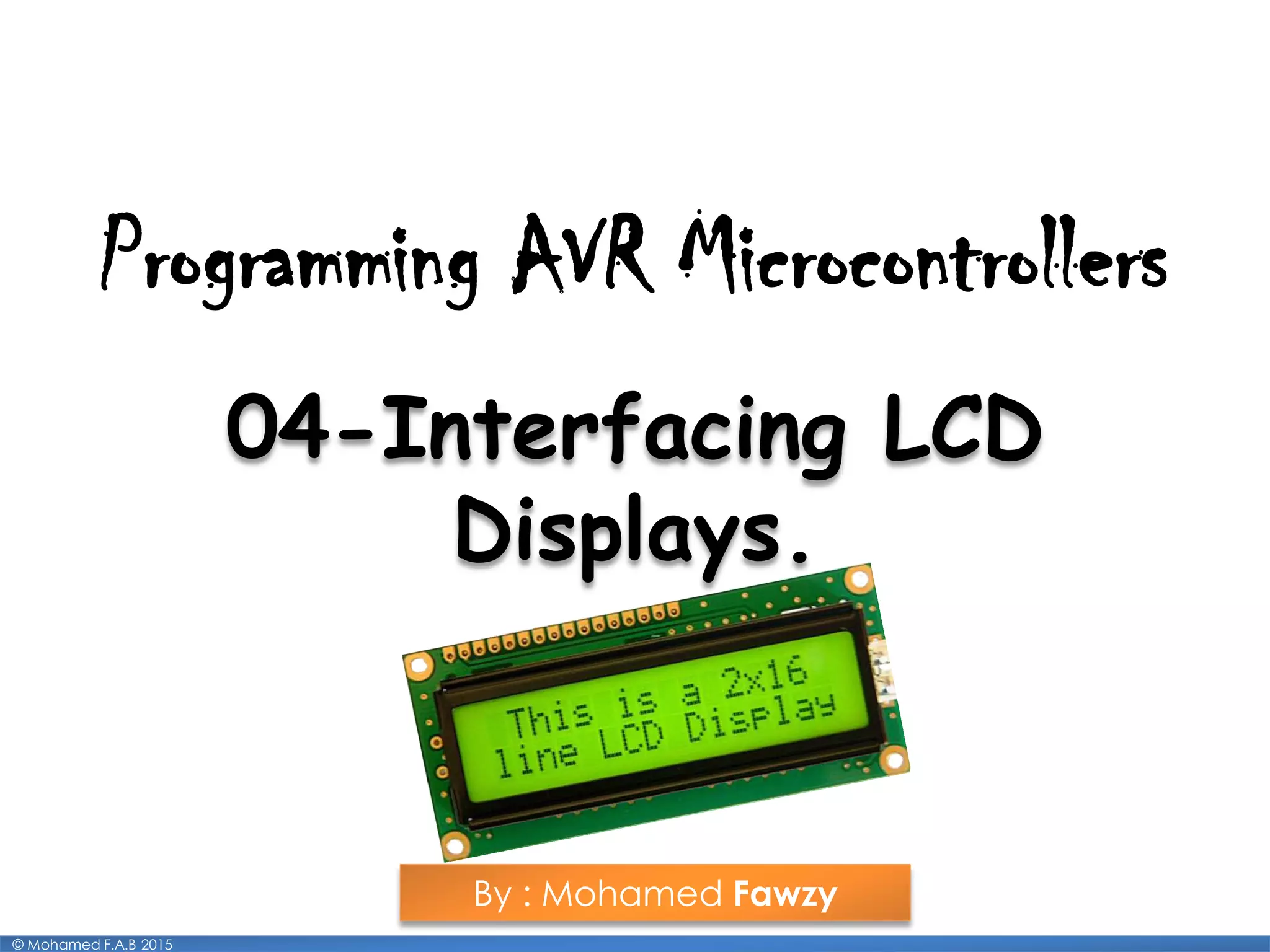 04 Interfacing LCD Displays.2016