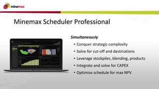 4. Joe Kraft, Minemax - Minemax Scheduler Applications | PDF