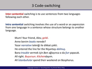 Sociolinguistics - Language Contact | PPTX