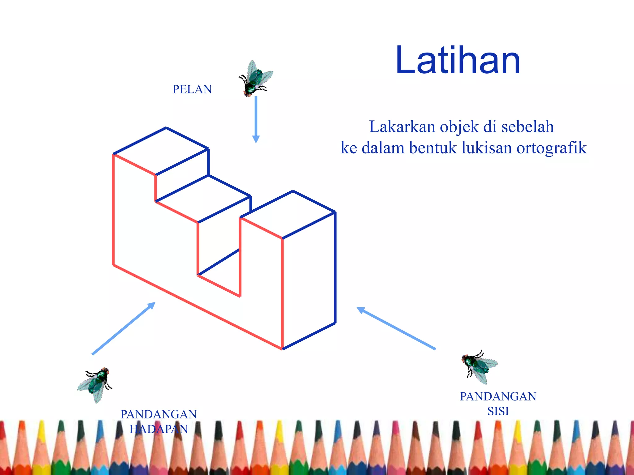04 lukisan ortografik | PPTX