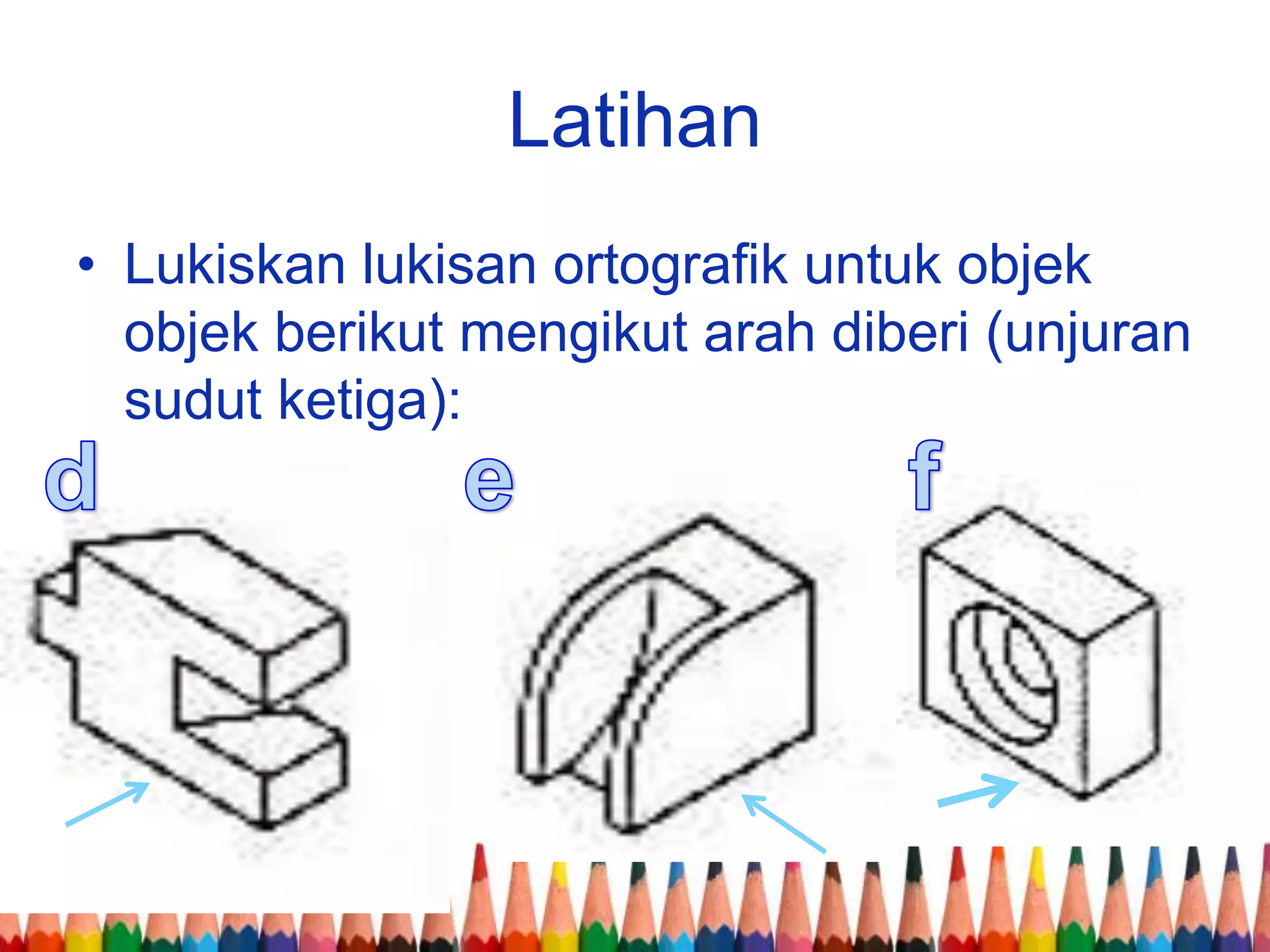 04 lukisan ortografik | PPTX