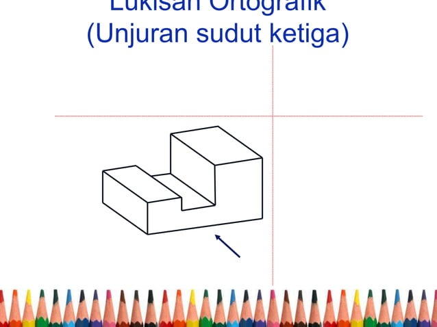 04 lukisan ortografik | PPTX