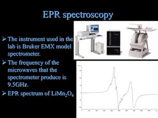 Electron Paramagnetic Resonance spectroscopy | PPT