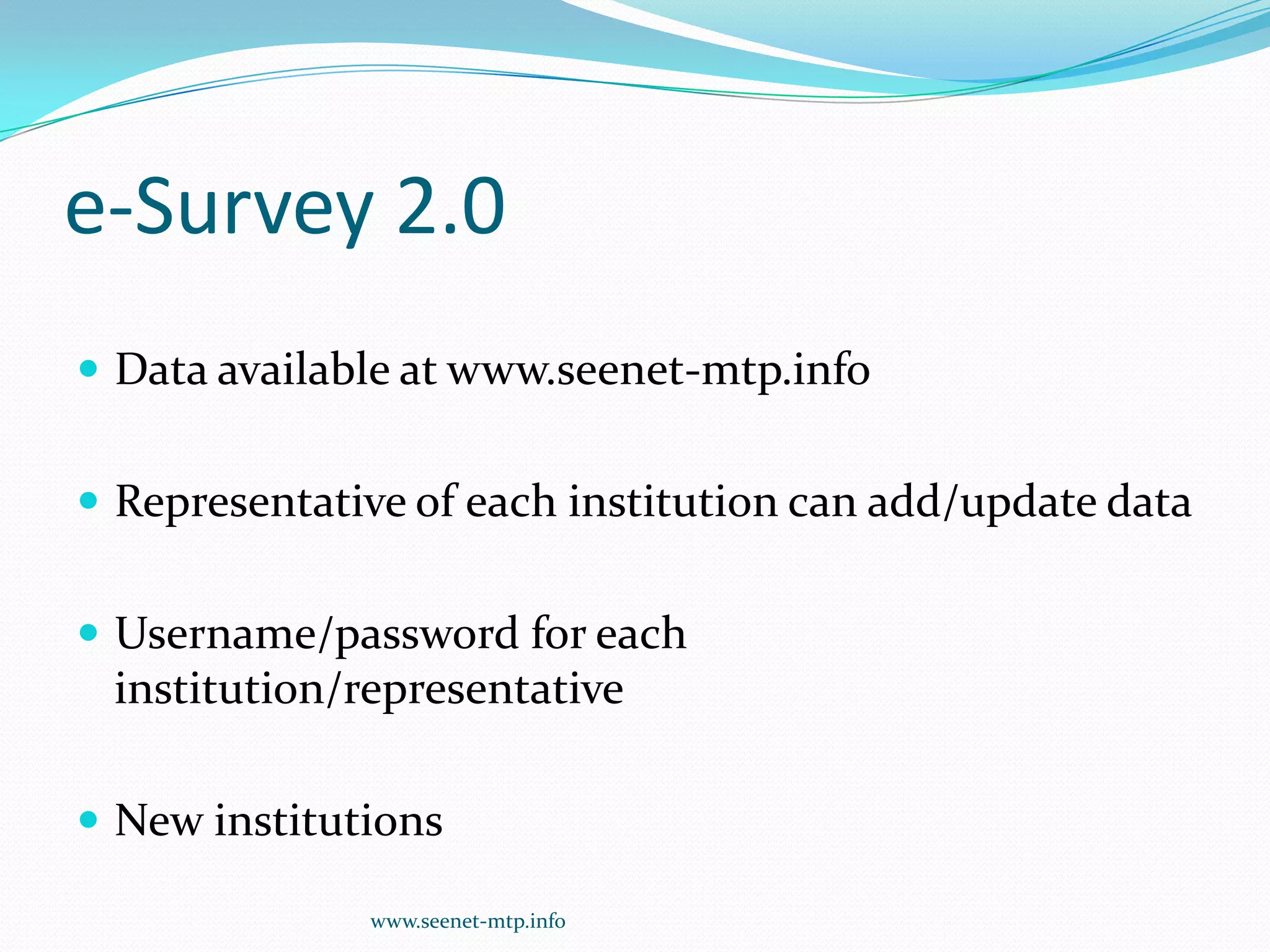 M. Milošević, E-Survey 2.0 UNESCO – SEENET-MTP | PPTX