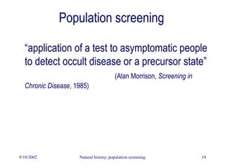 04 Natural history of disease / population screening | PPT