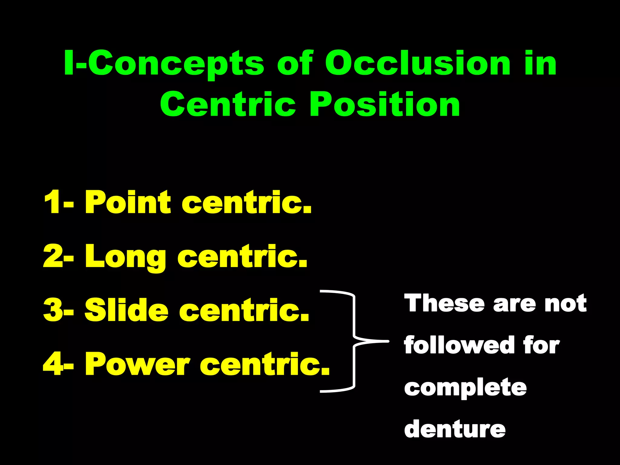 04- Occlusion in prosthodontics- Concepts of occlusion.ppt