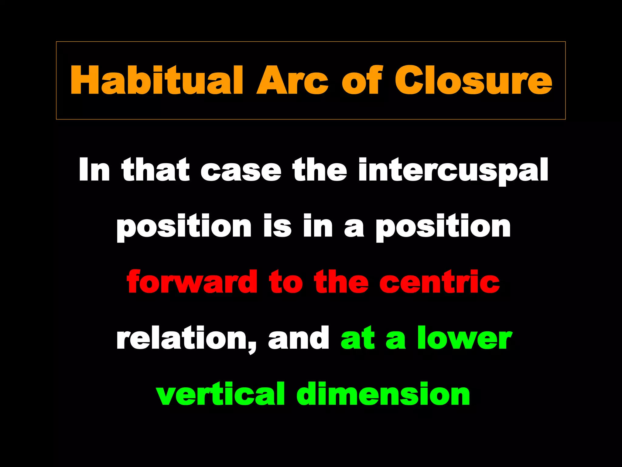 04- Occlusion in prosthodontics- Concepts of occlusion.ppt