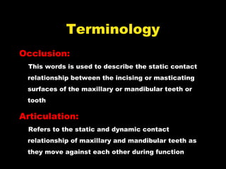 04- Occlusion in prosthodontics- Concepts of occlusion.ppt