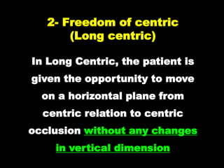 04- Occlusion in prosthodontics- Concepts of occlusion.ppt