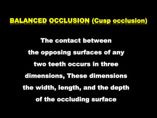 04- Occlusion in prosthodontics- Concepts of occlusion.ppt